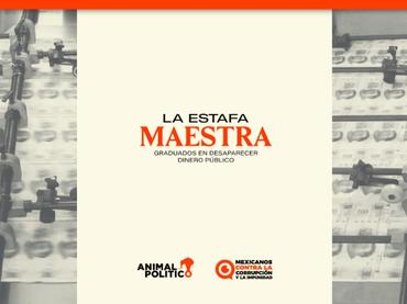 Así fue la ‘estafa maestra’ en la que gobierno federal desapareció 3.4 ...