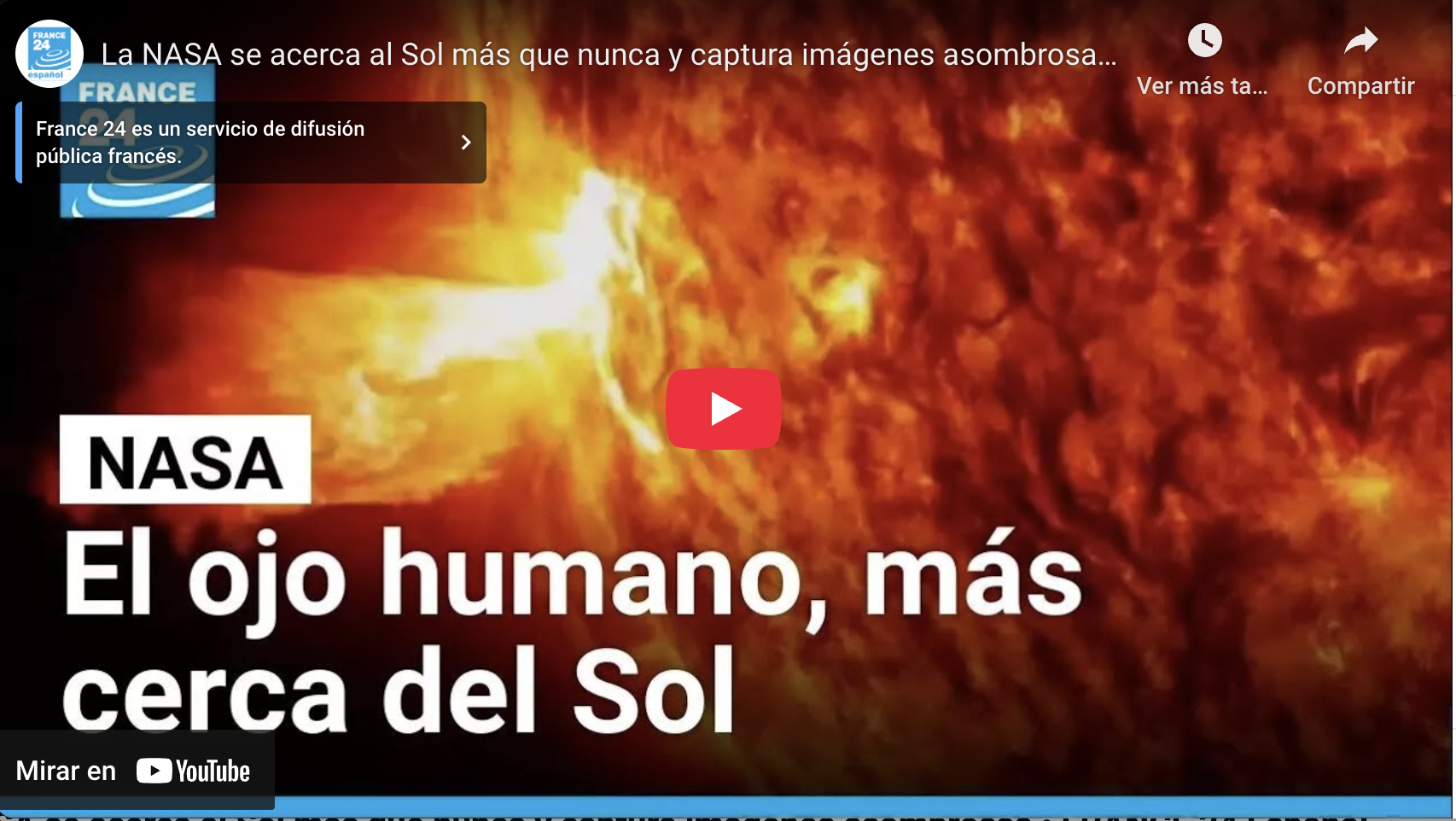 Video: La NASA se acerca al Sol y captura imágenes asombrosas | France 24 en español – Opinión ...