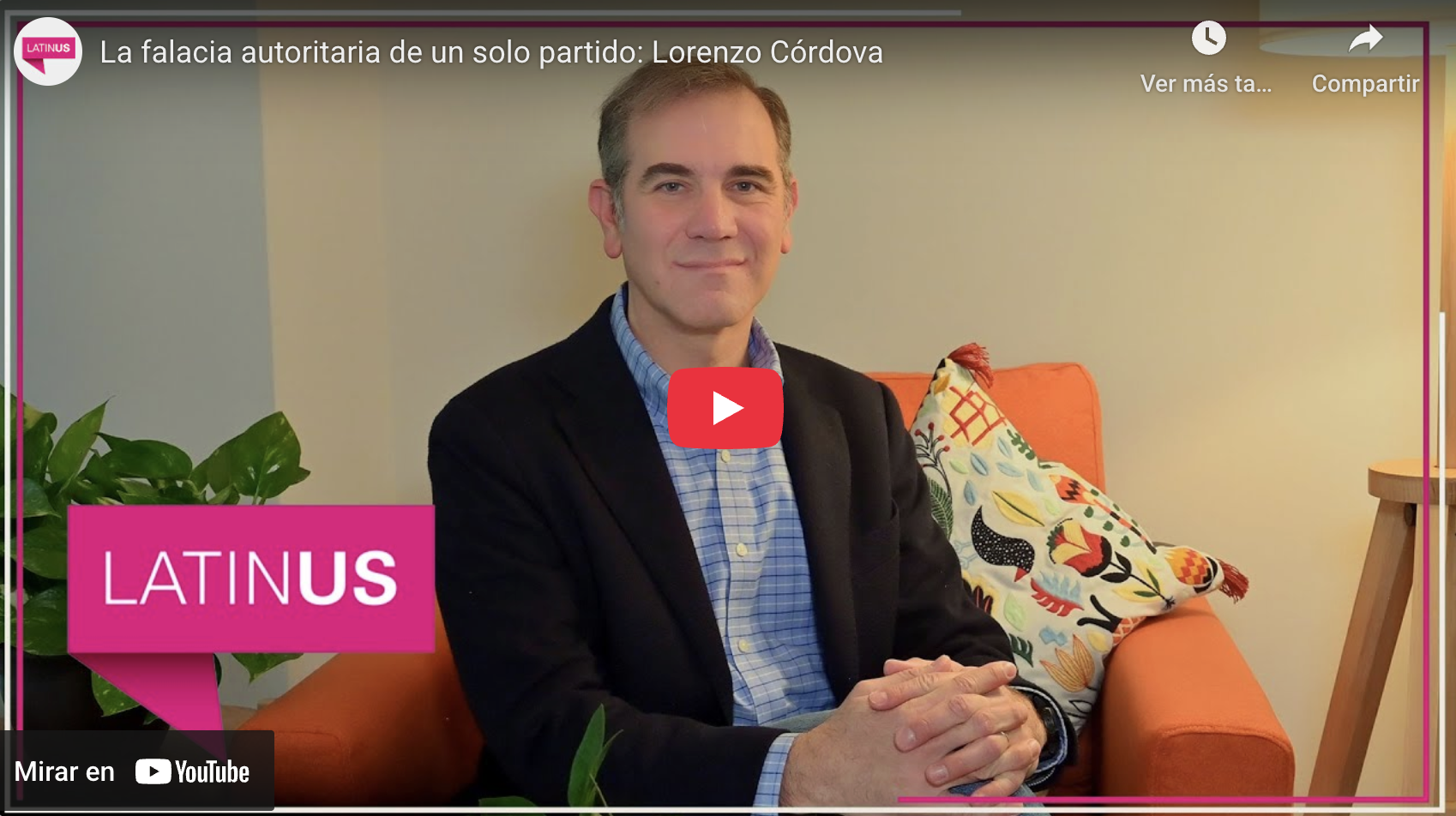 Video: La falacia autoritaria de un solo partido: Lorenzo Córdova ...
